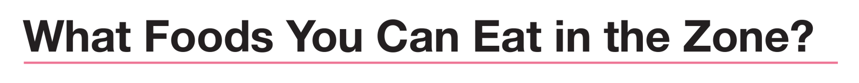 Inflammation and the Zone Diet